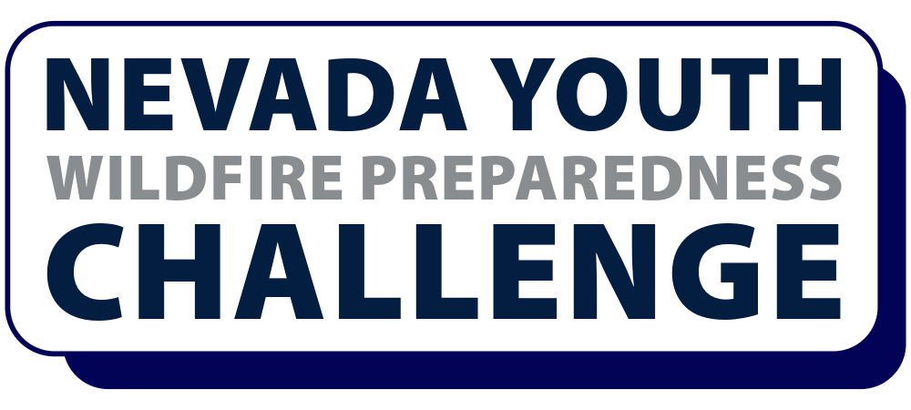 Nevada Youth Wildfire Preparedness Challenge | Living With Fire